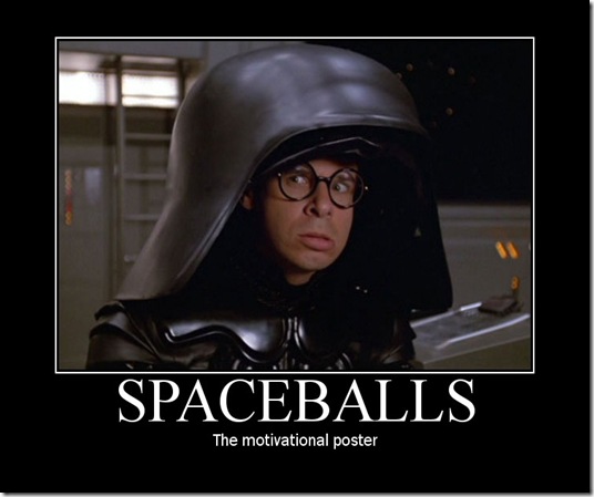 The Presnell Gang: Remember the movie Space Balls?